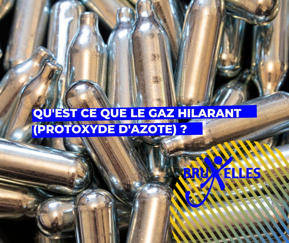Le protoxyde d’azote ou gaz hilarant - Bruxelles-J